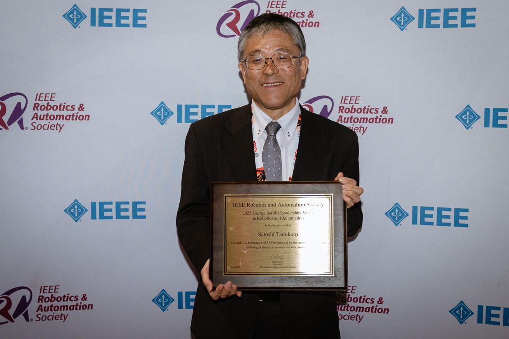 国際レスキューシステム研究機構会長 田所諭(東北大学教授)がIEEE RAS George Saridis Leadership Award ...